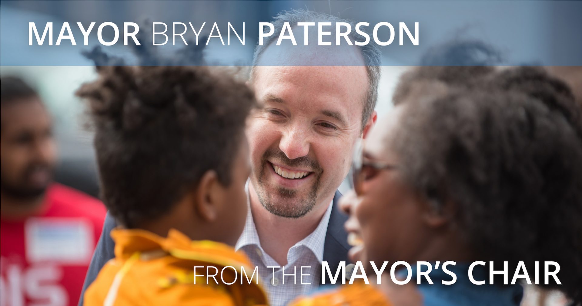 From the Mayor’s Chair – April 17th, 2019 – Mayor Bryan Paterson